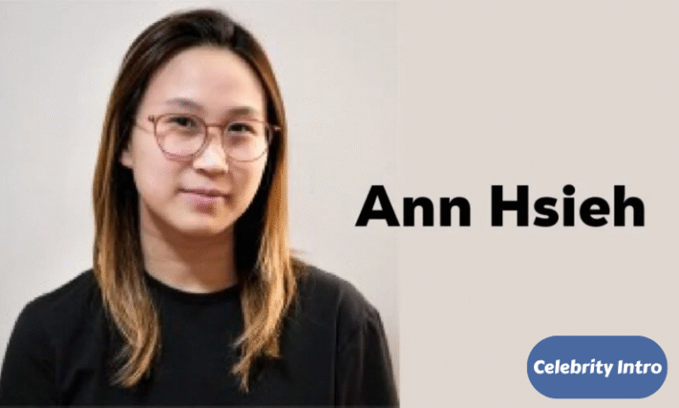 Who Is Ann Hsieh? Her Inspiring Life, Age, and Career Journey ...